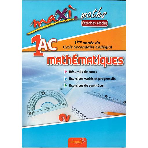 Maxi maths 1 AC exercices résolus | assafo